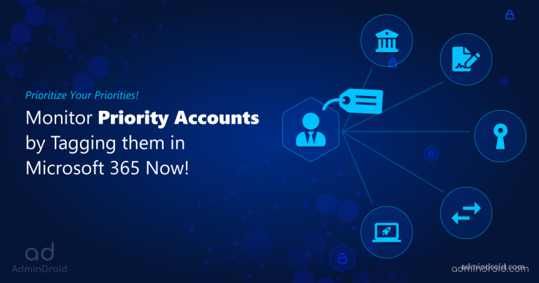 Tag and Protect Priority Accounts in Microsoft 365 - Prioritize Your ...