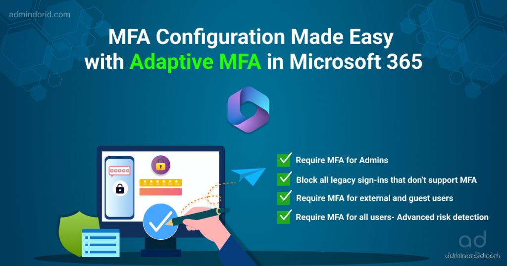 Adaptive MFA using Conditional Access in the Microsoft 365