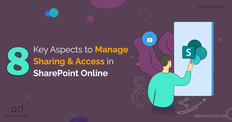 8 Key Aspects to Manage Sharing and Access in SharePoint Online