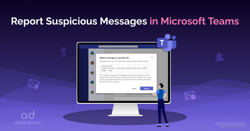 Report Suspicious Messages in Microsoft Teams