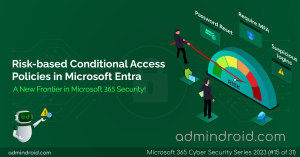 Control Authentication Flows Using Conditional Access Policy