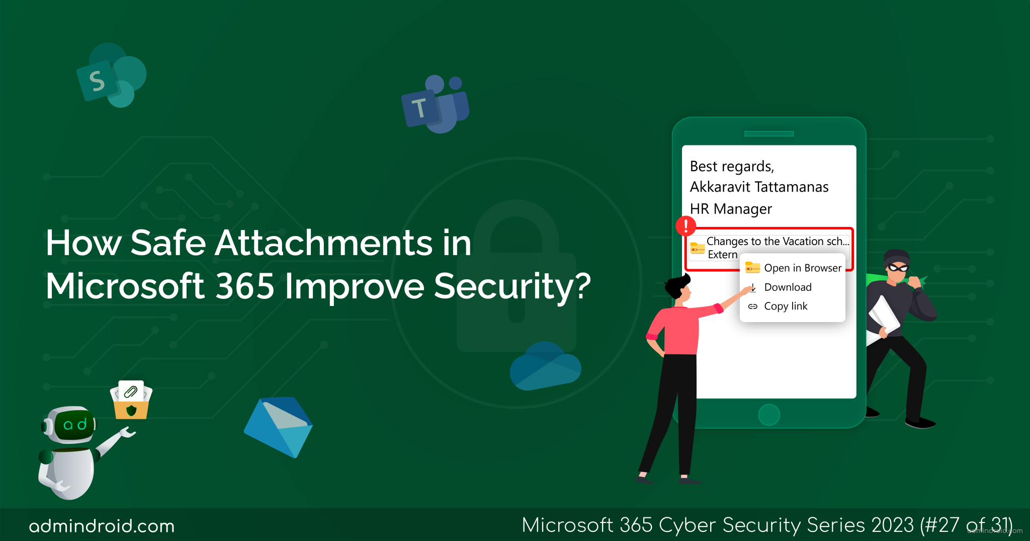 How Safe Attachments in Microsoft 365 Improves Security