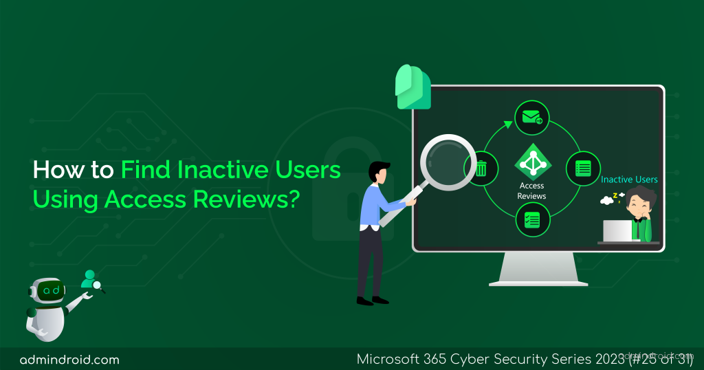 Find Inactive Users Using Access Reviews In Microsoft Entra