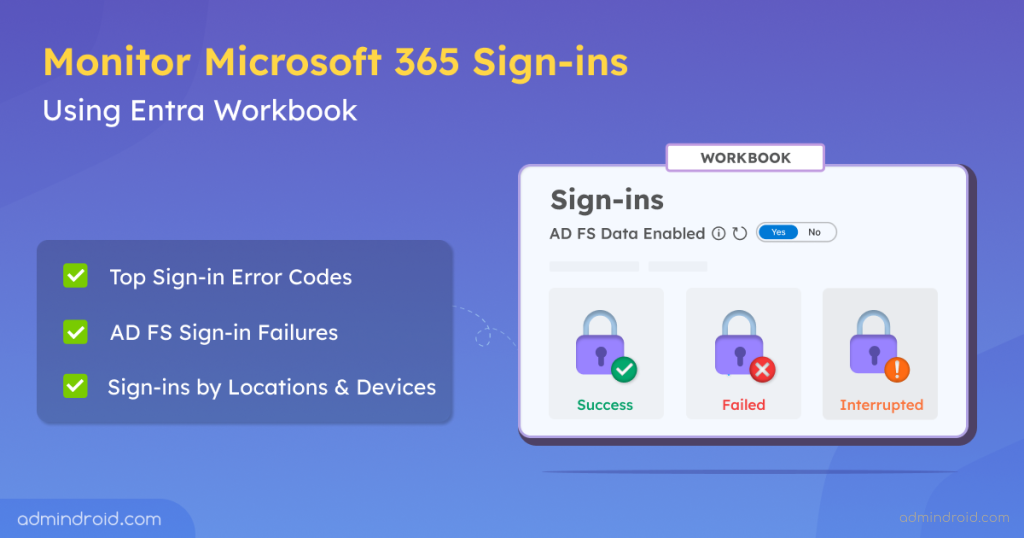 Monitor Microsoft 365 Sign-ins Using Entra Workbook