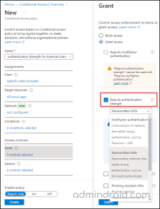 Configure Authentication Strength for External Users in Conditional Access