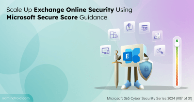 Boost Exchange Online Security with Secure Score Tips