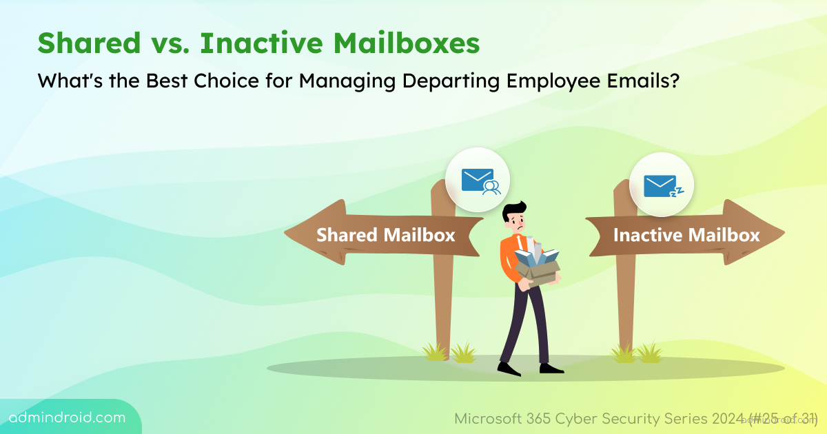 Create Inactive Mailbox to Protect Ex-employee Email Data