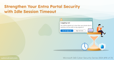 Configure Idle Session Timeout for Entra Portal Security