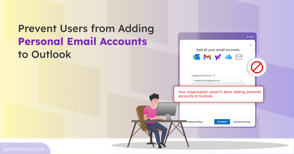 Prevent Users from Adding Personal Accounts to Outlook