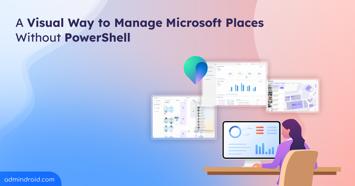 Microsoft Places Management Gets a Visual Interface