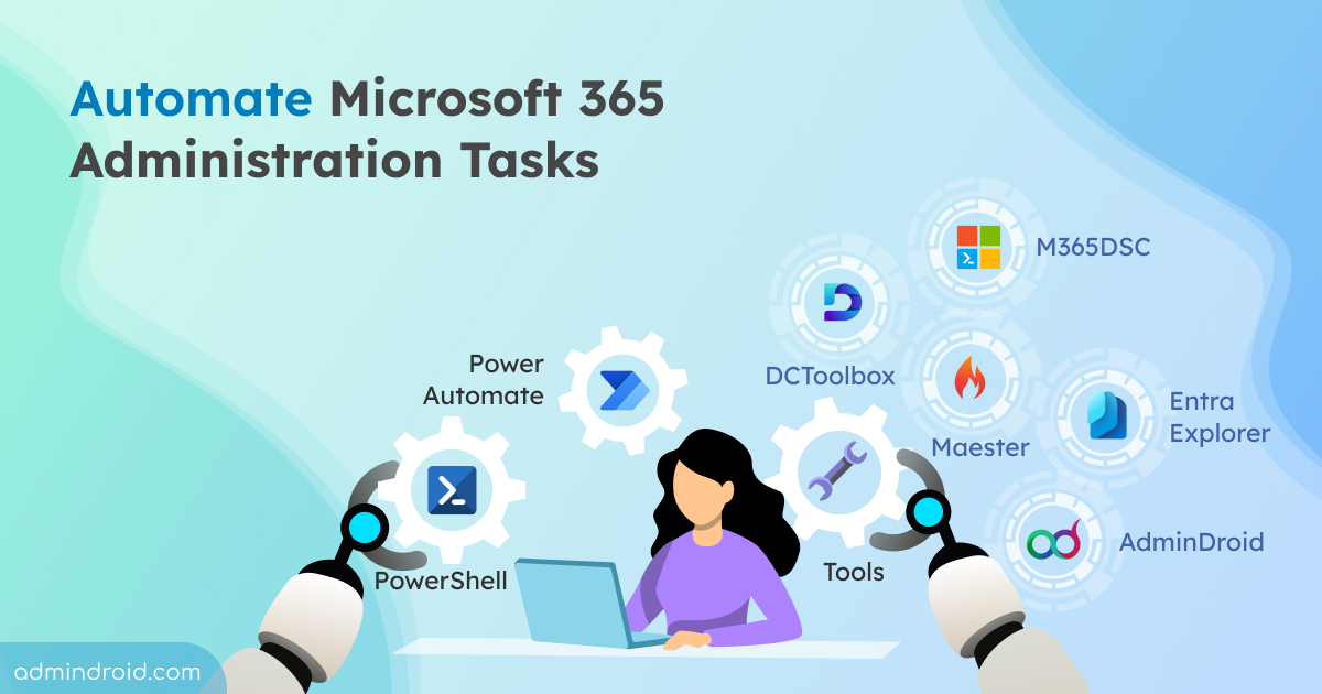 Automate Microsoft 365 Administration Tasks