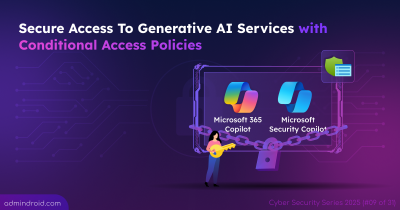 Configure Conditional Access policies to protect Generative AI apps