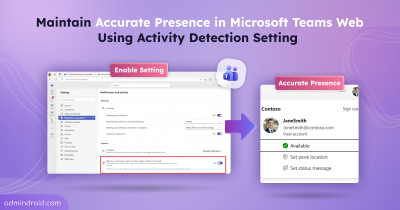 Accurate Teams Web Presence with Activity Detection Setting