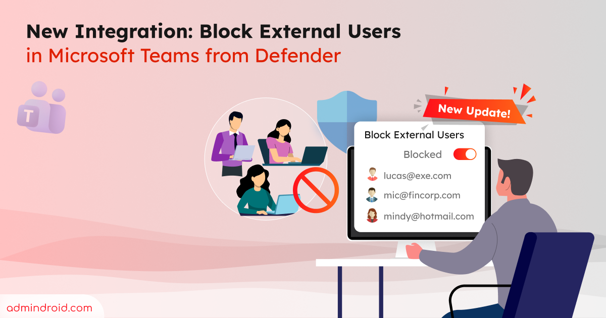 How to Block External Teams Users Directly in Microsoft Defender
