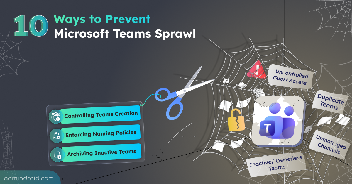How to Prevent Microsoft Teams Sprawl