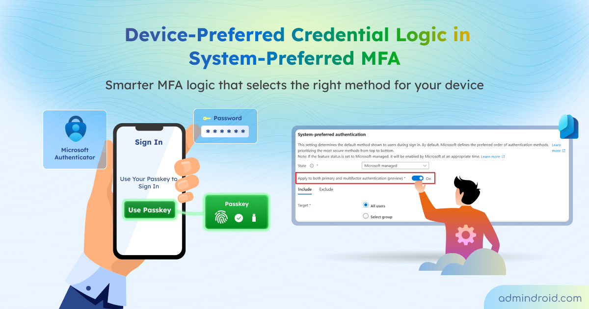 Device-preferred Credential Logic in System-preferred MFA